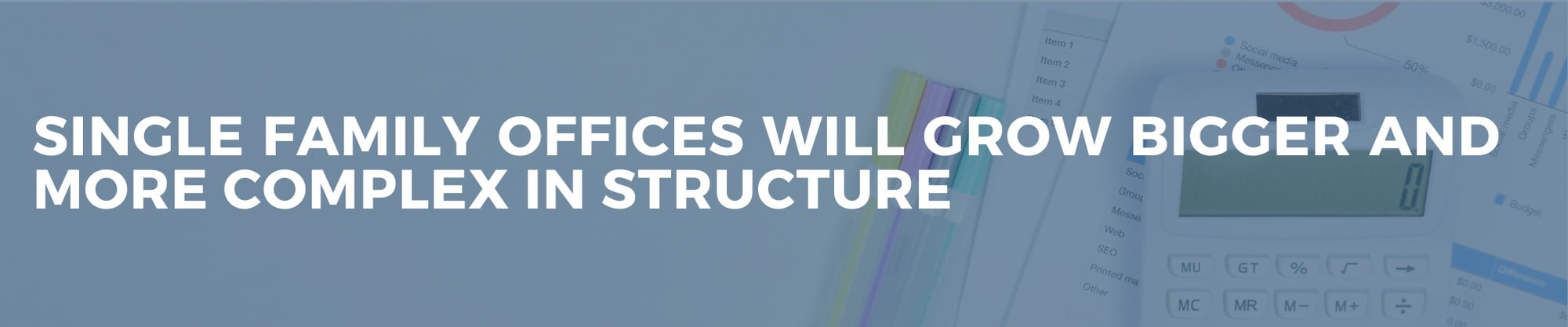 What are the trends for Single Family Offices this year?